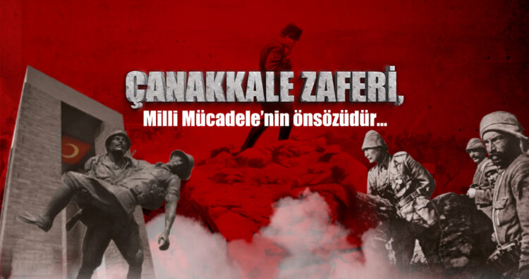 Çanakkale Zaferi Milli Mücadelenin Önsözüdür! - Türk Eğitim Sen